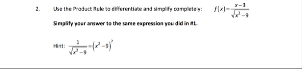Solved Use the Product Rule to differentiate and simplify | Chegg.com