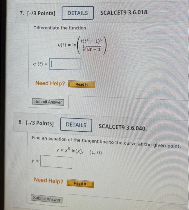 Solved [-/3 Points] SCALCET9 3.6.018. Differentiate the | Chegg.com