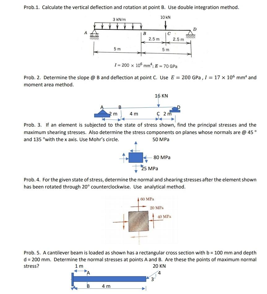 Solved Prob.1. Calculate the vertical deflection and | Chegg.com