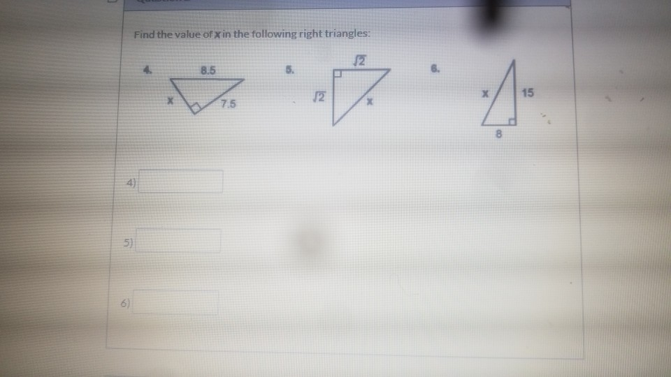 Solved Find the value of x in the following right triangles: | Chegg.com