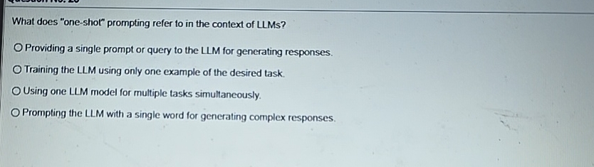 Solved What does "one-shot" prompting refer to in the | Chegg.com