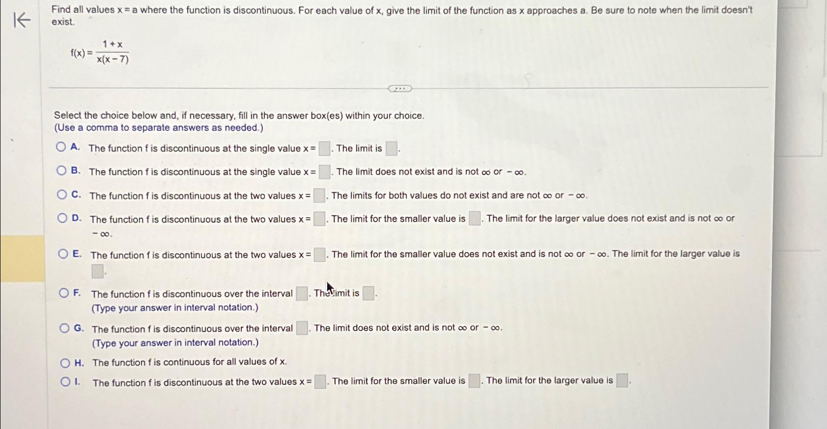 Solved Find all values x=a where the function is | Chegg.com
