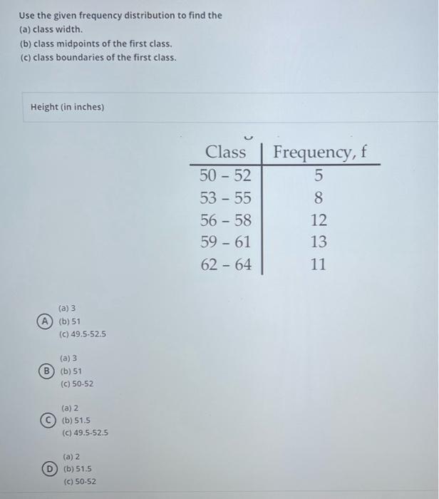 Solved Use the given frequency distribution to find the (a) | Chegg.com