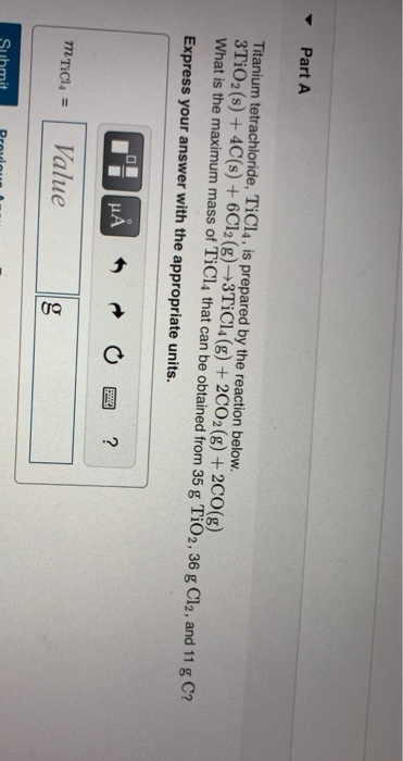 Solved Part A Titanium tetrachloride, TiCl4, is prepared by | Chegg.com