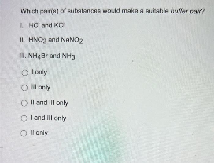 Solved Which pair(s) of substances would make a suitable | Chegg.com