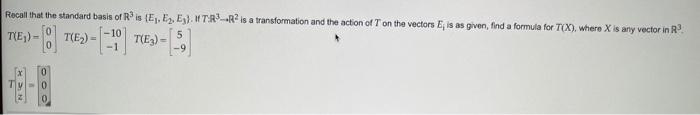 Solved Recall that the standard besis of R3 is | Chegg.com