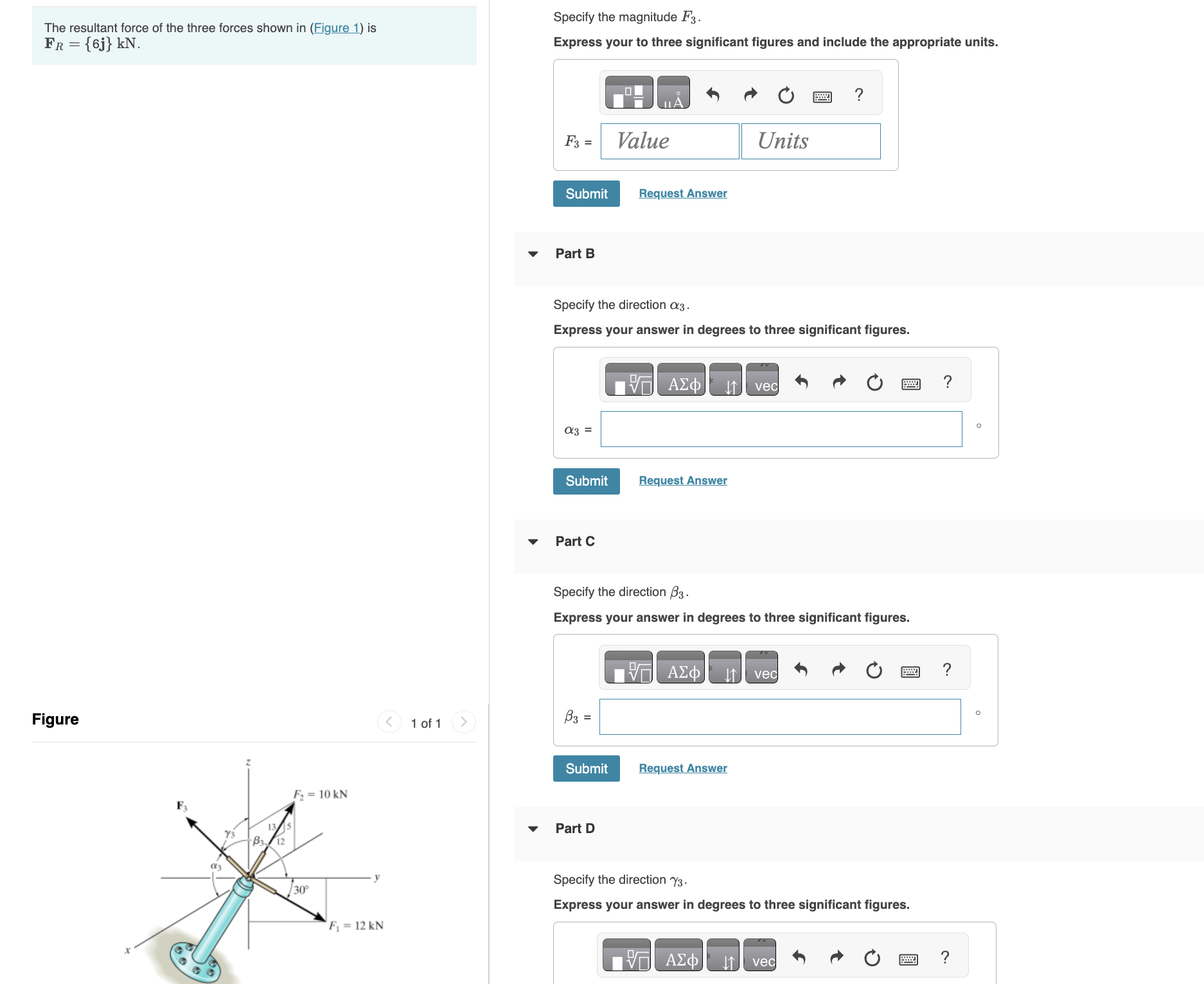 [Solved]: The resultant force of the three forces shown in