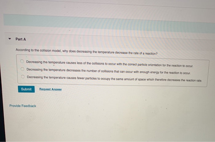 Solved Part A According to the collision model, why does | Chegg.com