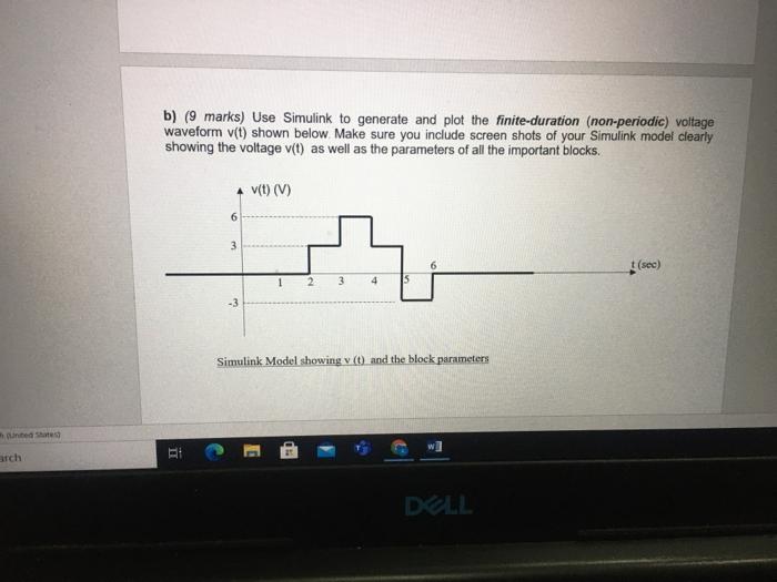 Solved Question 4: a) (6 marks) Use Simulink to display the | Chegg.com