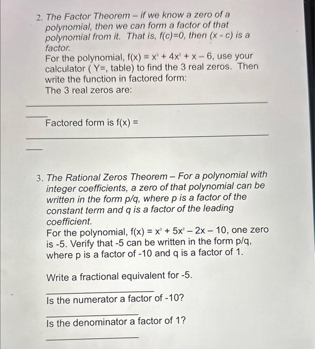 Solved 2. The Factor Theorem - if we know a zero of a | Chegg.com