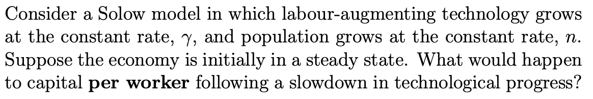 Solved Consider a Solow model in which labour-augmenting | Chegg.com