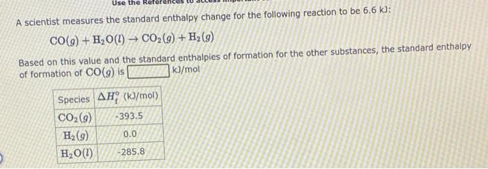 Solved A scientist measures the standard enthalpy change for | Chegg.com