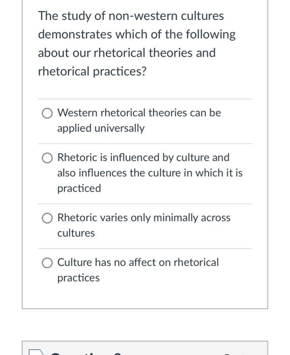 Solved The study of non-western cultures demonstrates which | Chegg.com