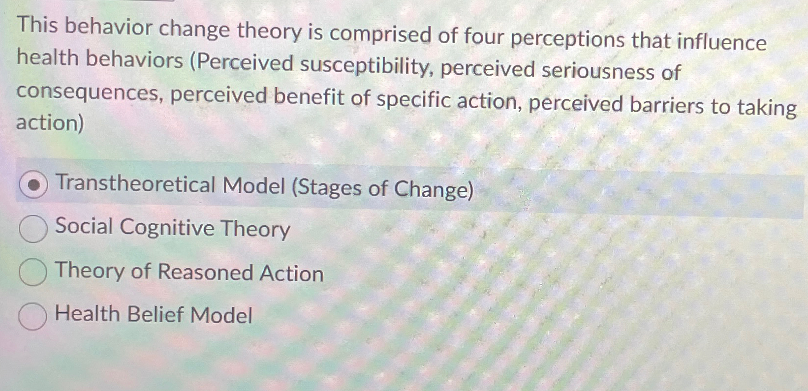 Solved This behavior change theory is comprised of four | Chegg.com