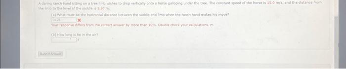 Solved A daring ranch hand sitting on a tree limb wishes to | Chegg.com