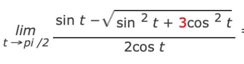 Solved limt→π2sint-sin2t+3cos2t22cost | Chegg.com