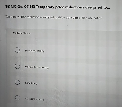 Solved TB MC Qu. 07-113 ﻿Temporary price reductions designed | Chegg.com
