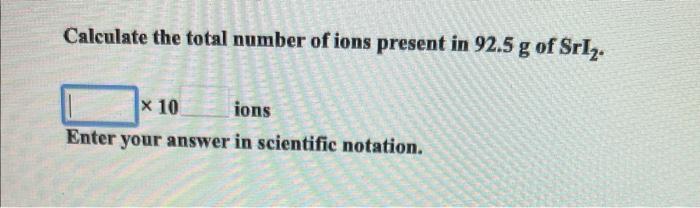 Solved Be sure to answer all parts. Calculate the number of | Chegg.com