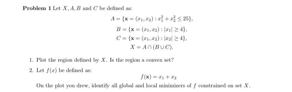 Solved Problem 1 ﻿Let x,A,B ﻿and C ﻿be defined | Chegg.com