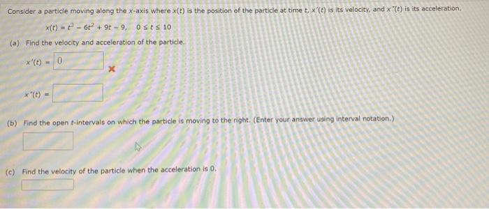 Solved Consider a particle moving along the x-axis where | Chegg.com