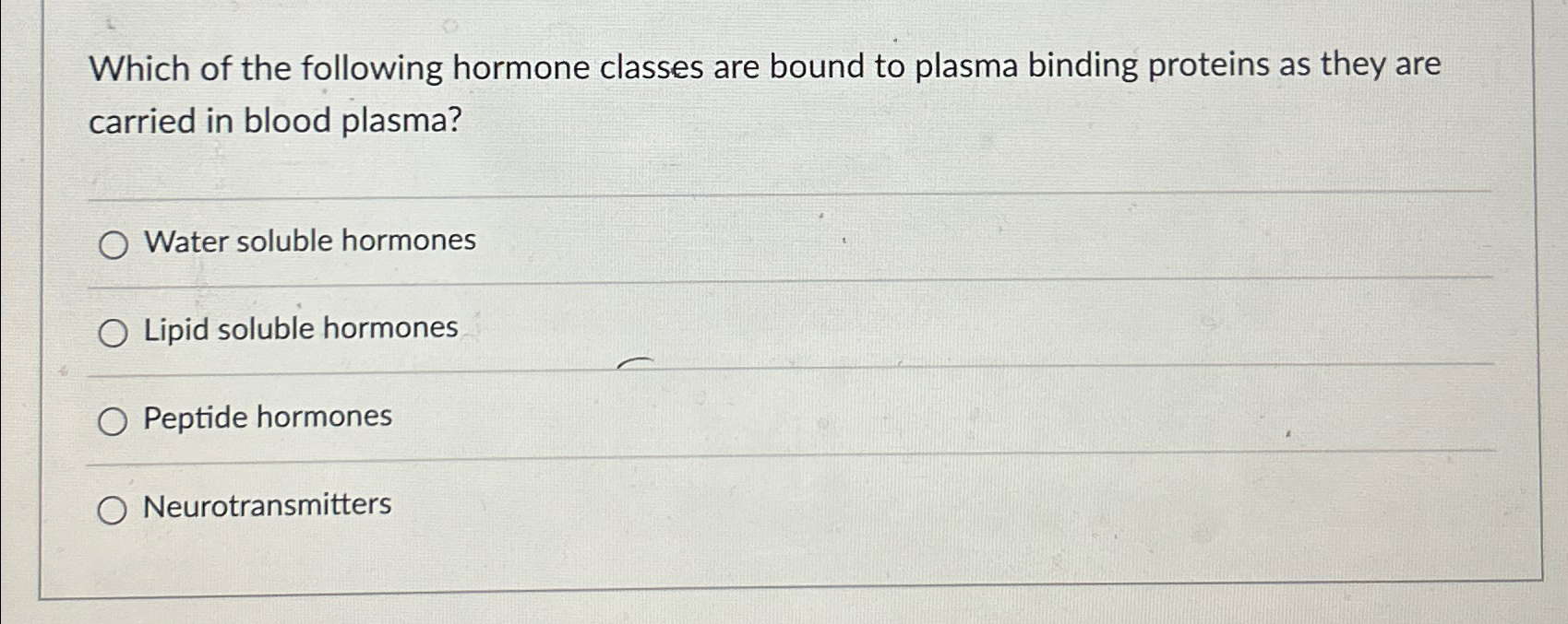 Solved Which of the following hormone classes are bound to | Chegg.com