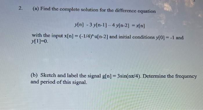 (a) Find the complete solution for the difference | Chegg.com