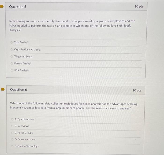 Solved Interviewing supervisors to identify the specific | Chegg.com