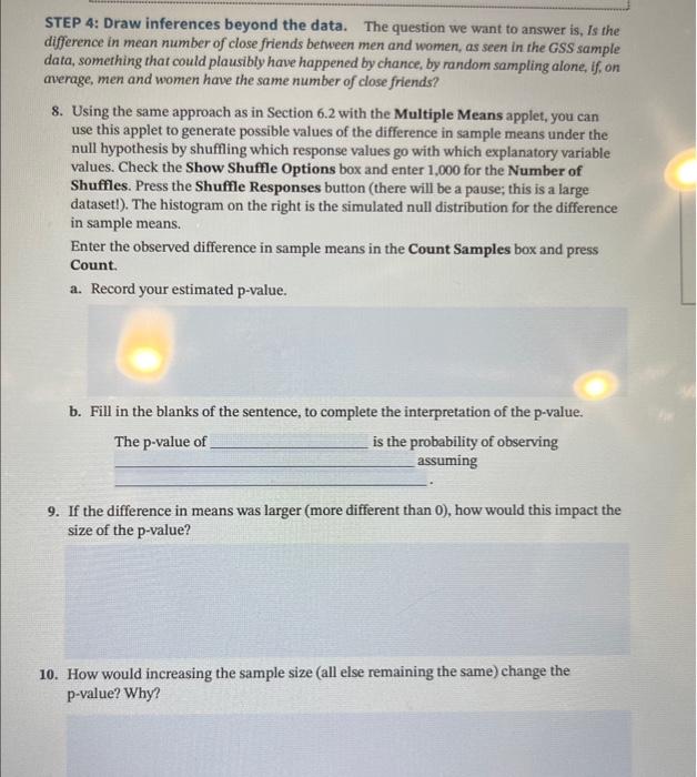 STEP 4: Draw inferences beyond the data. The question | Chegg.com