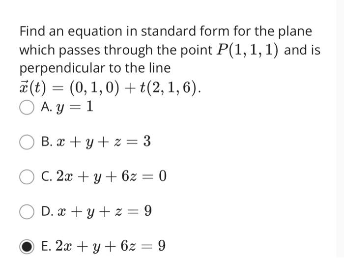 Solved Find an equation in standard form for the plane which | Chegg.com