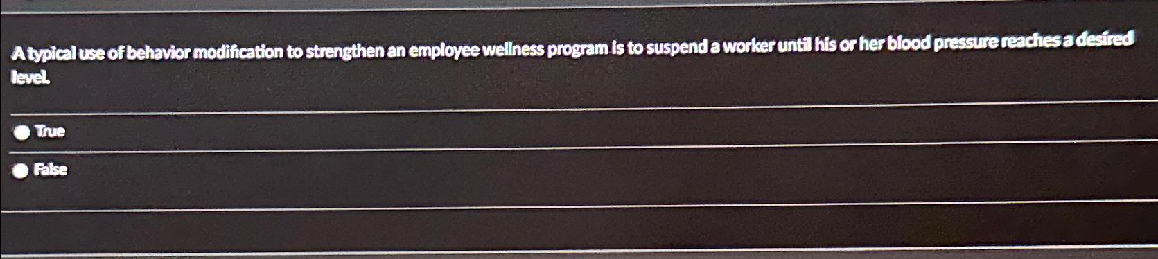 Solved Atypical use of behavior modification to strengthen | Chegg.com