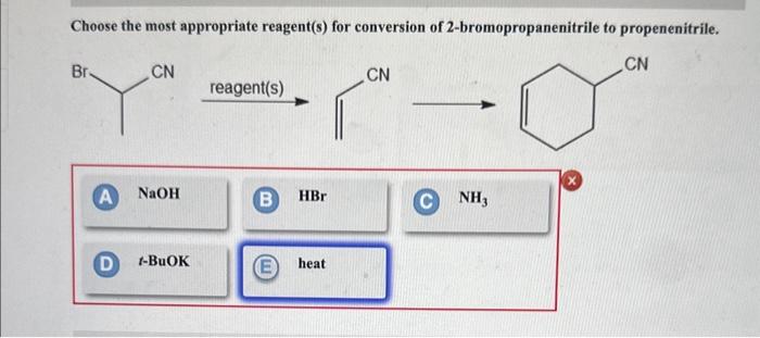 Solved Choose the most appropriate reagent(s) for conversion | Chegg.com