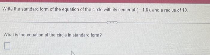 Solved Write the standard form of the equation of the circle | Chegg.com