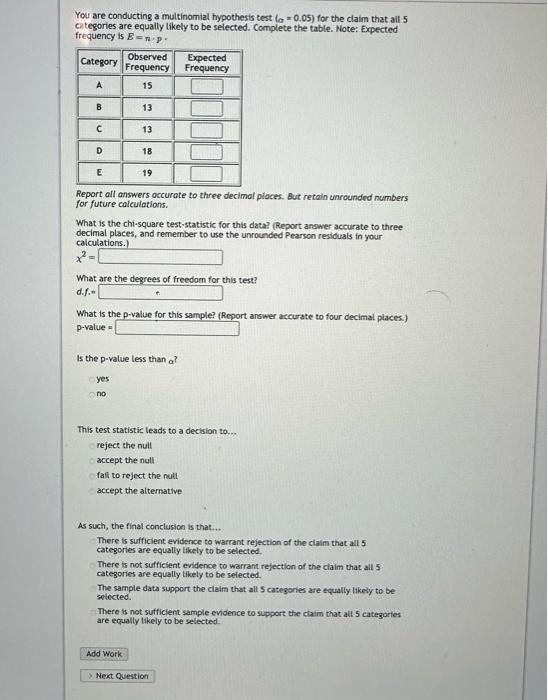 Solved You are conducting a multinomial hypothesis test | Chegg.com