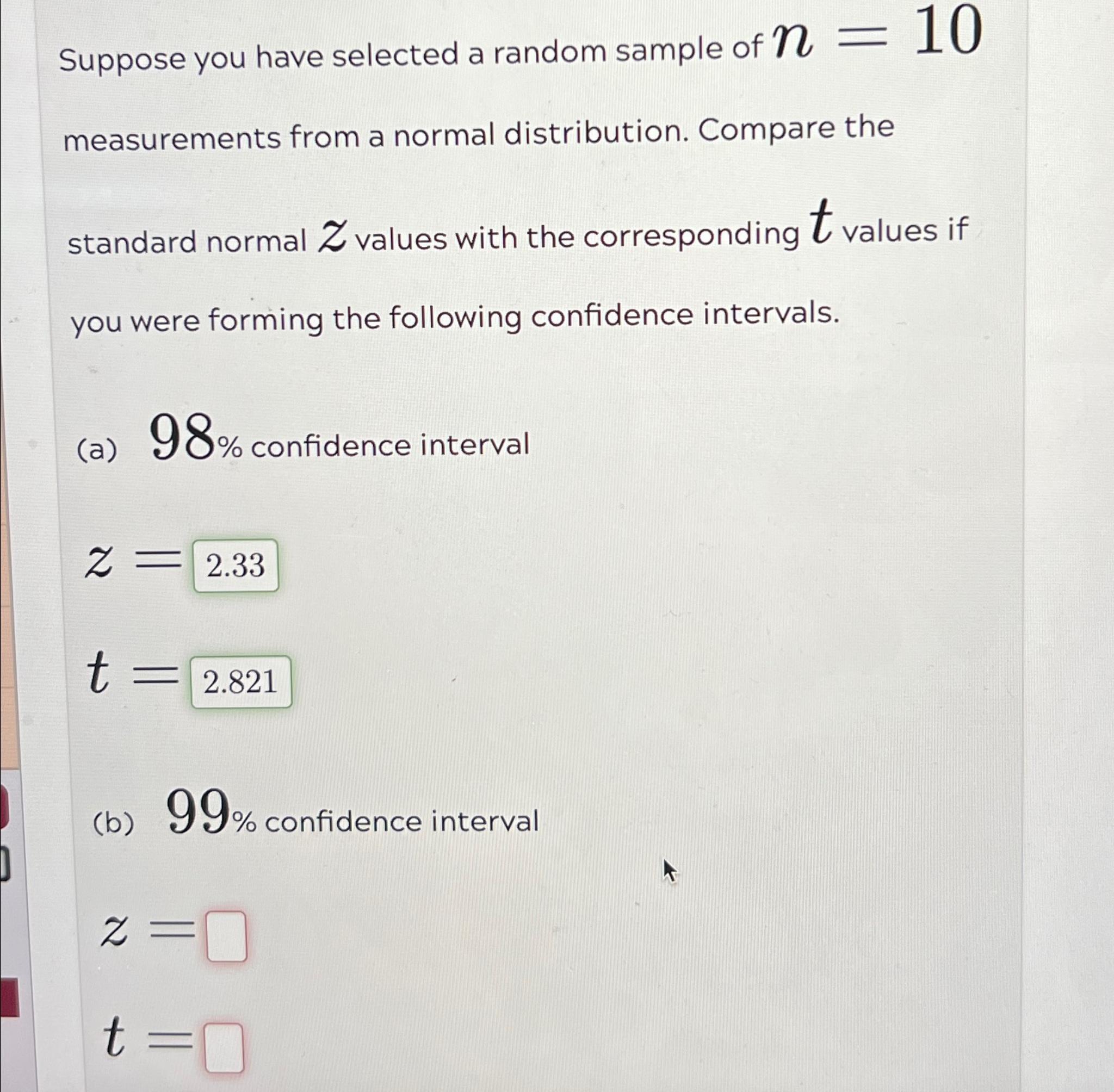 Solved Suppose you have selected a random sample of n=10 | Chegg.com