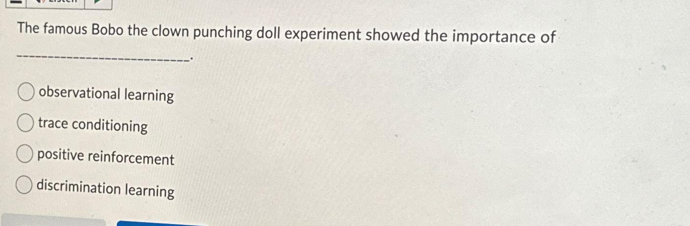 Solved The famous Bobo the clown punching doll experiment | Chegg.com