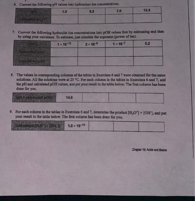 Solved 6. Convert the following pH values into hydronium ion | Chegg.com