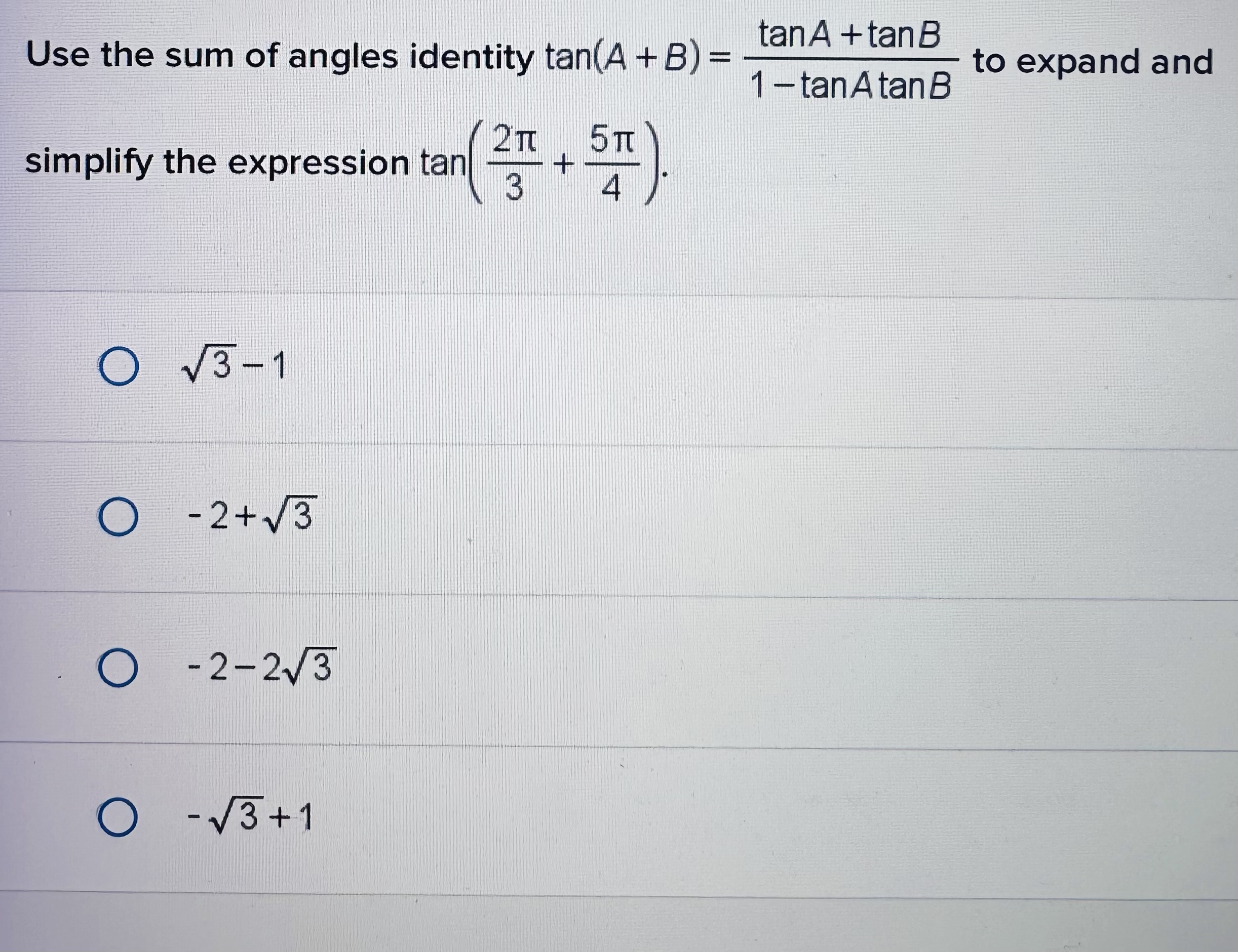 Solved Use the sum of angles identity | Chegg.com