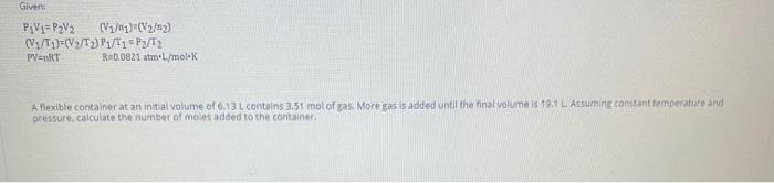Solved Given PiV=P2V2 (1/1) (2/2) V/T1=(V/TP1/11 - Fy/T2 | Chegg.com