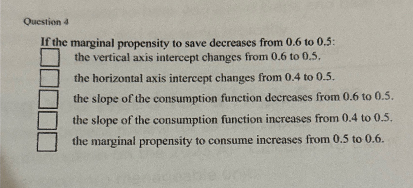 Solved Question 4If the marginal propensity to save | Chegg.com