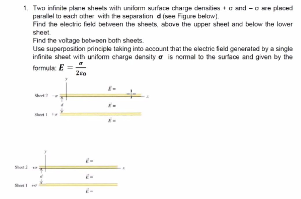 Solved 1 Two Infinite Plane Sheets With Uniform Surface