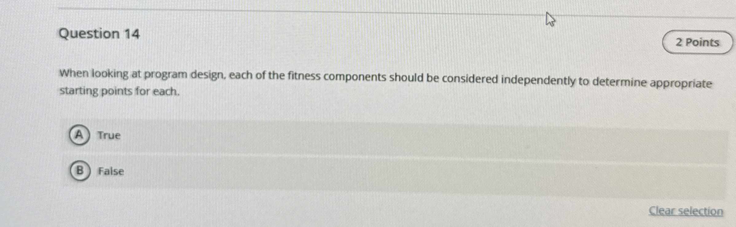 Solved Question 14When looking at program design, each of | Chegg.com