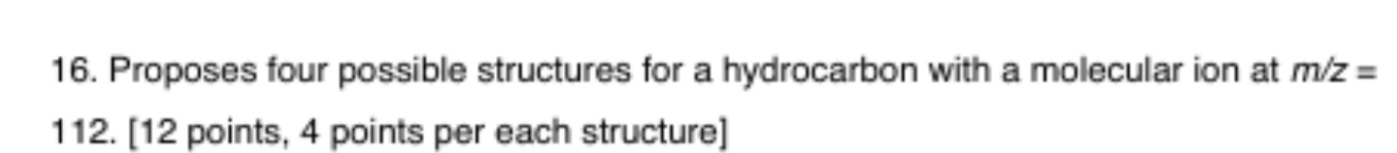 Solved Proposes four possible structures for a hydrocarbon | Chegg.com
