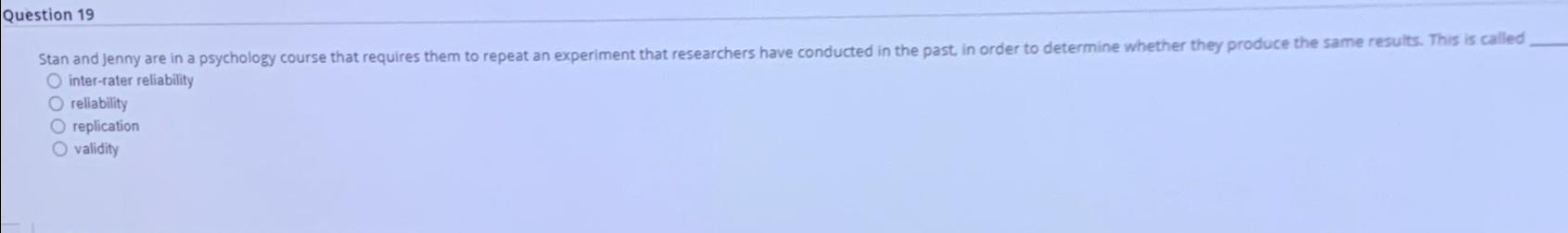 Solved Question 19 ﻿inter-rater | Chegg.com