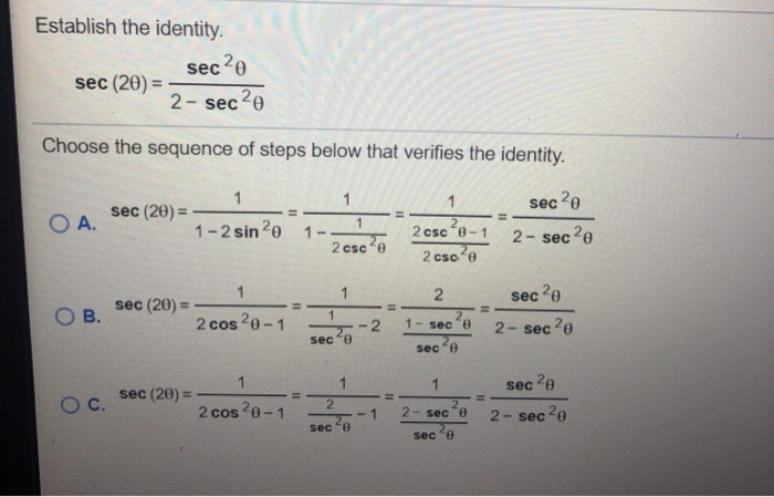 Solved Establish the identity. sec20 sec (20) = 2- sec 20 | Chegg.com