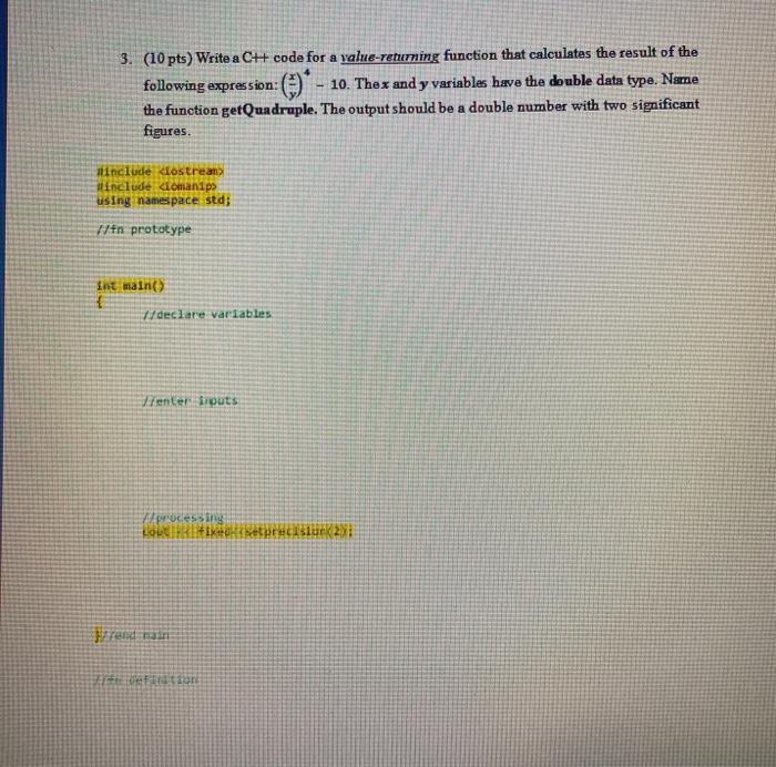 Solved 3. (10 pts) Write a CH code for a value-returning | Chegg.com