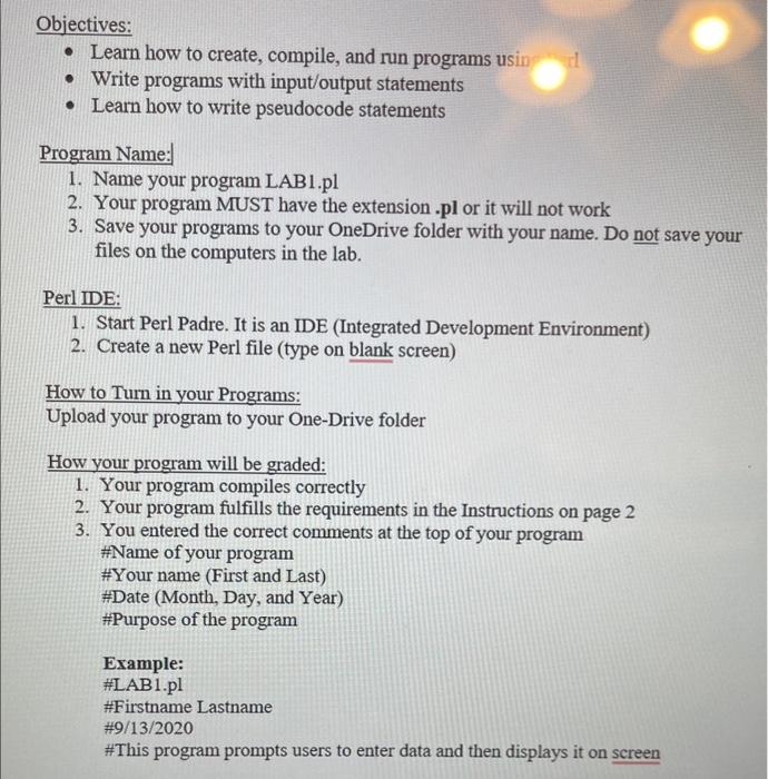 Solved Objectives: - Learn how to create, compile, and run | Chegg.com