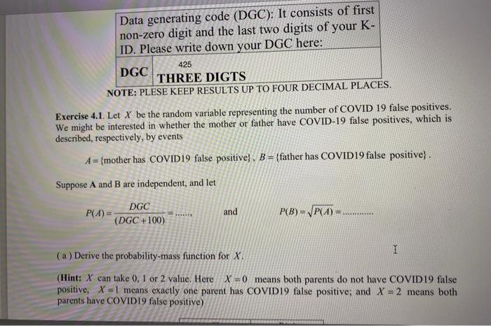 Solved 425 Data generating code (DGC): It consists of first | Chegg.com