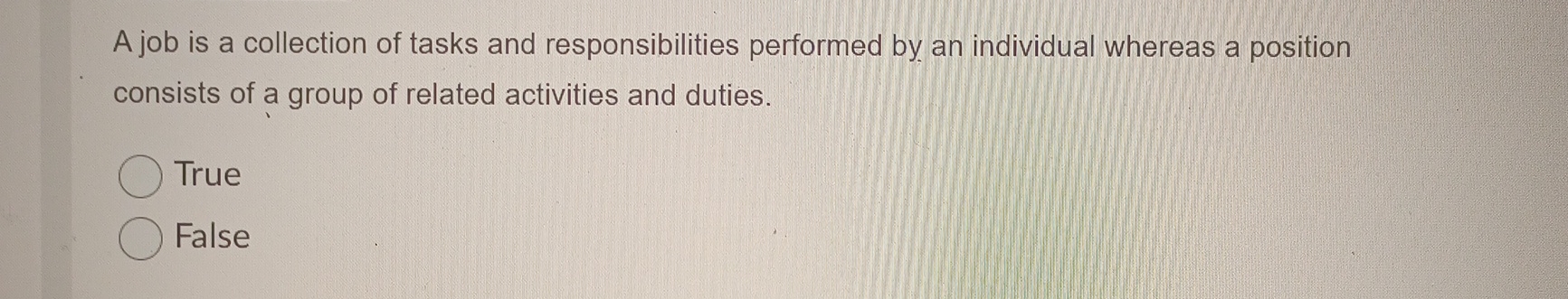 Solved A job is a collection of tasks and responsibilities | Chegg.com