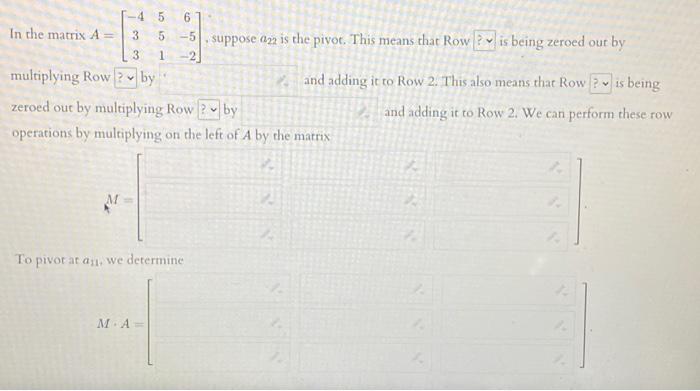Solved In the matrix A=⎣⎡−4335516−5−2⎦⎤, suppose a22 is the | Chegg.com