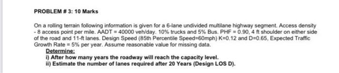 Solved On a rolling terrain following information is given | Chegg.com